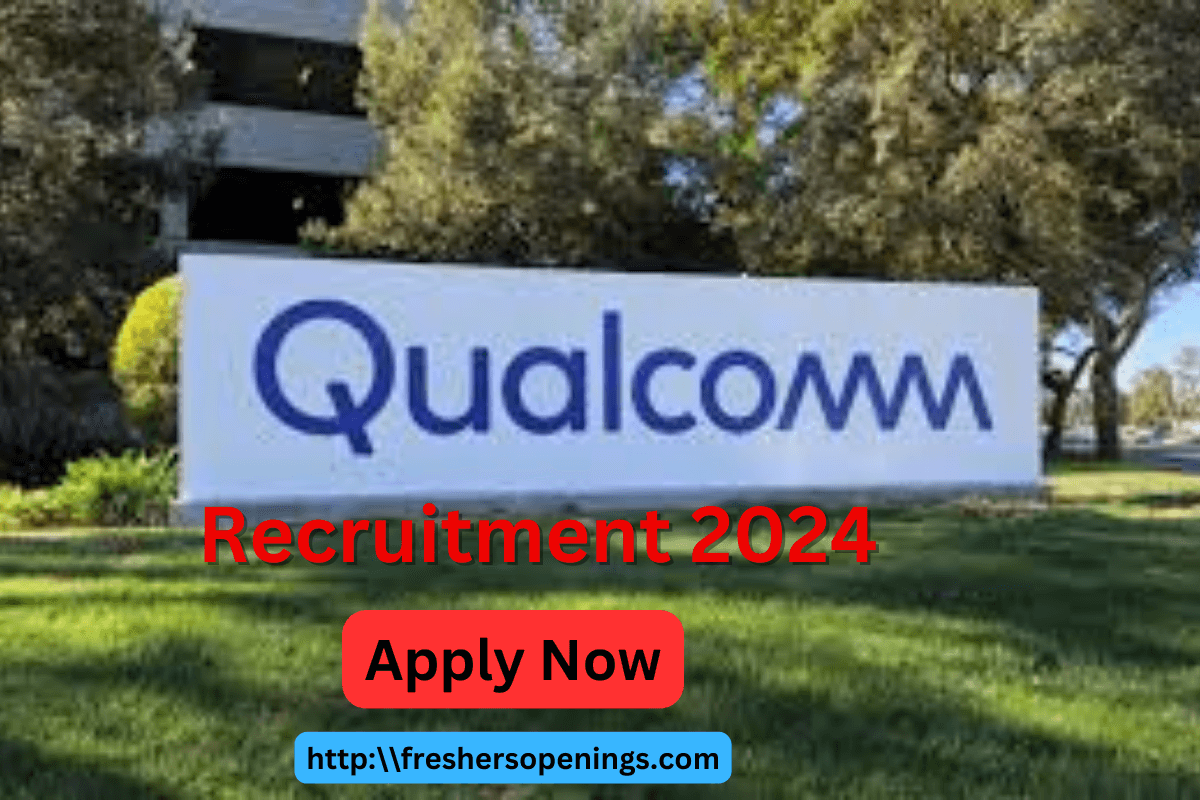 Qualcomm Off Campus 2024 - Hiring as IT Engineer, Associate | Salary upto 12 LPA