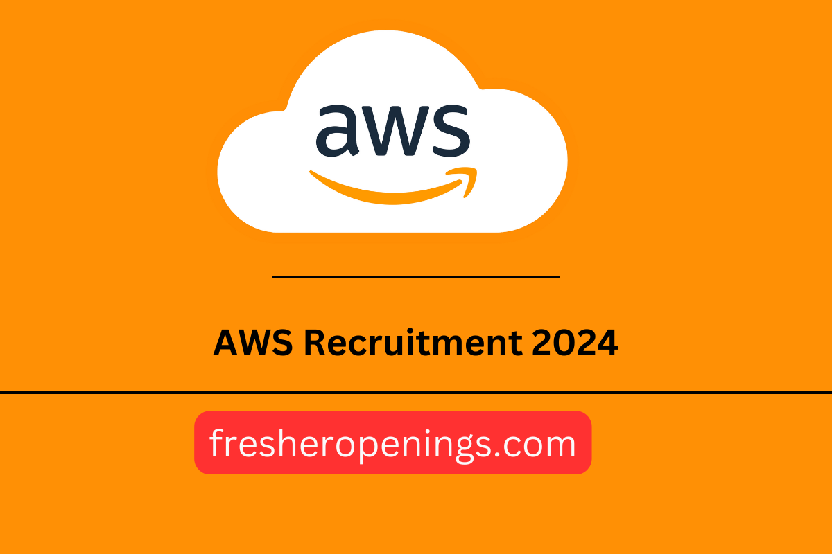 Amazon Web Services (AWS) Jobs Drive 2024 : Hiring for Freshers | Salary-upto 10LPA