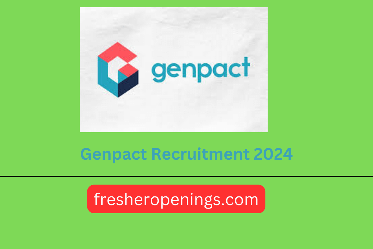 Genpact Recruitment for Freshers 2024 - Hiring for Freshers | Salary ...