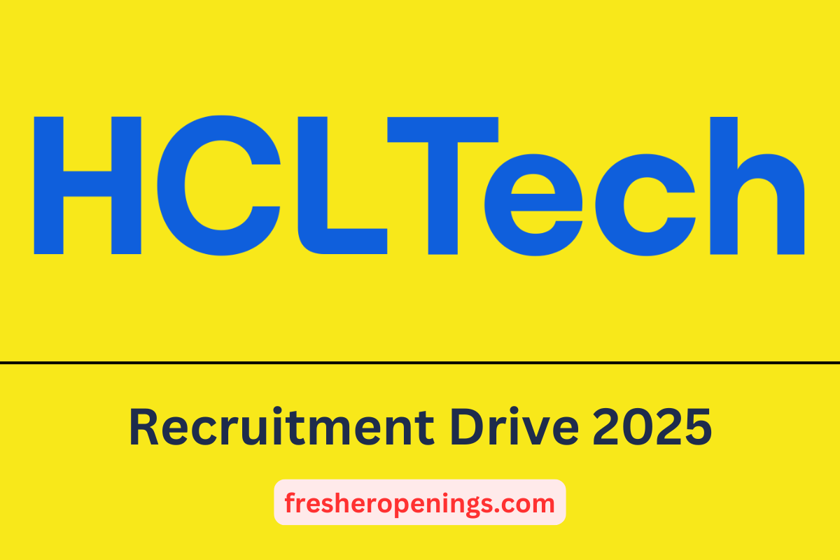 HCL Technology Off Campus Drive 2025 : Mass Recruitment Freshers as Service Desk Analyst ...
