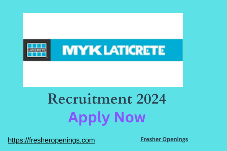 MYK LATICRETE Off Campus Drive 2024 : Salary 7.5 LPA