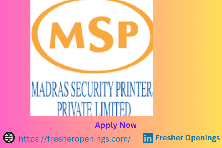 Madras Security Printers Walk-in Interview Drive 2024 : Immediate Joiners