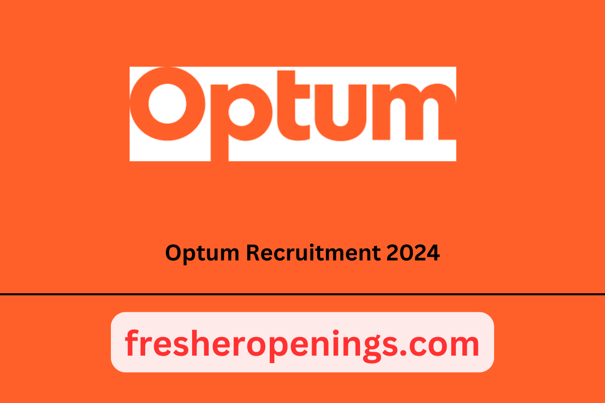 Optum Jobs Drive 2024 : Hiring Freshers| Salary-up to 5.4 LPA